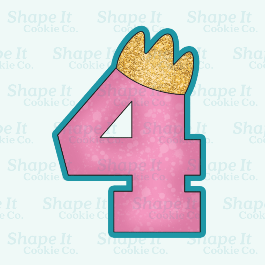 Crown Number 4 Cookie Cutter - Shape It Cookie Co.